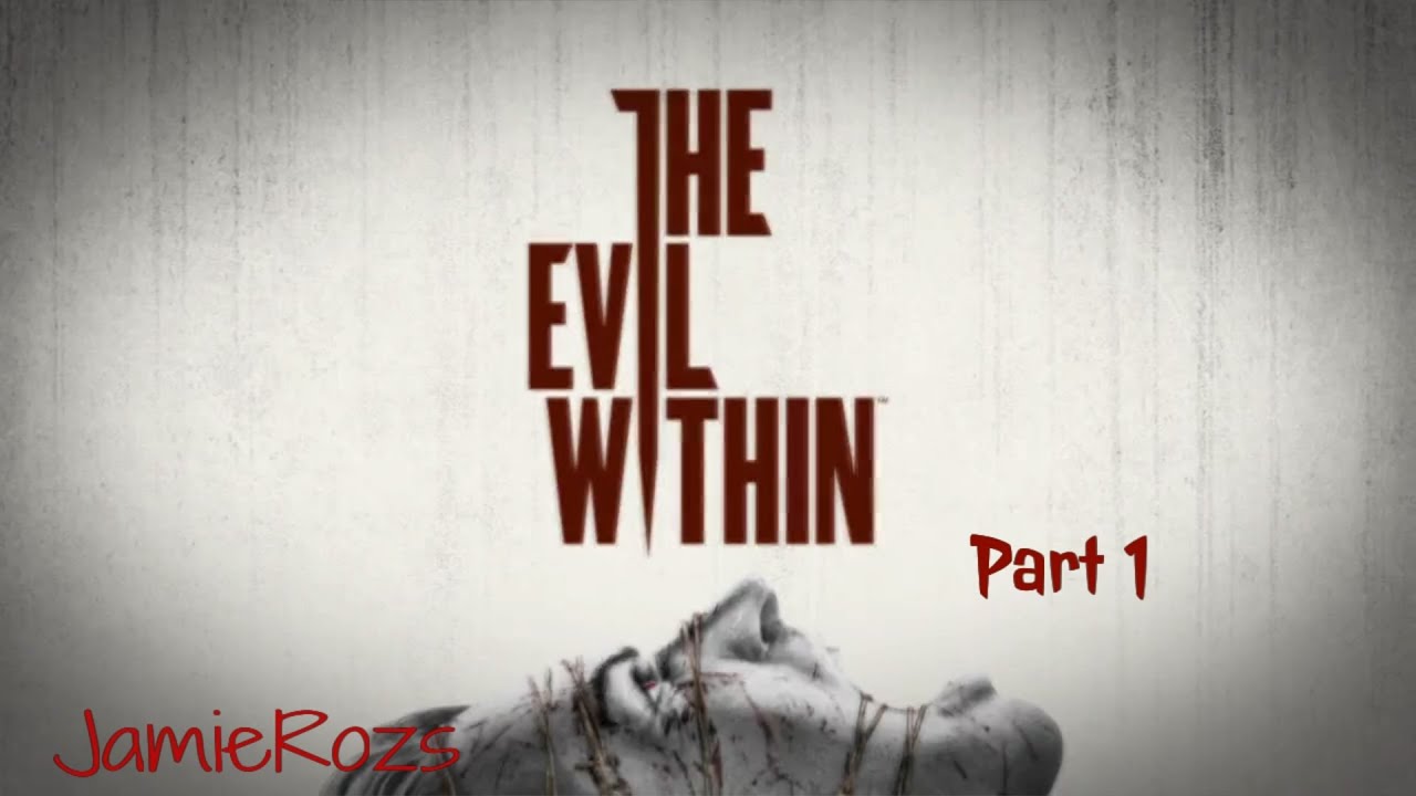 The Evil Within Ch 1 Part 1 Beacon Hospital - YouTube