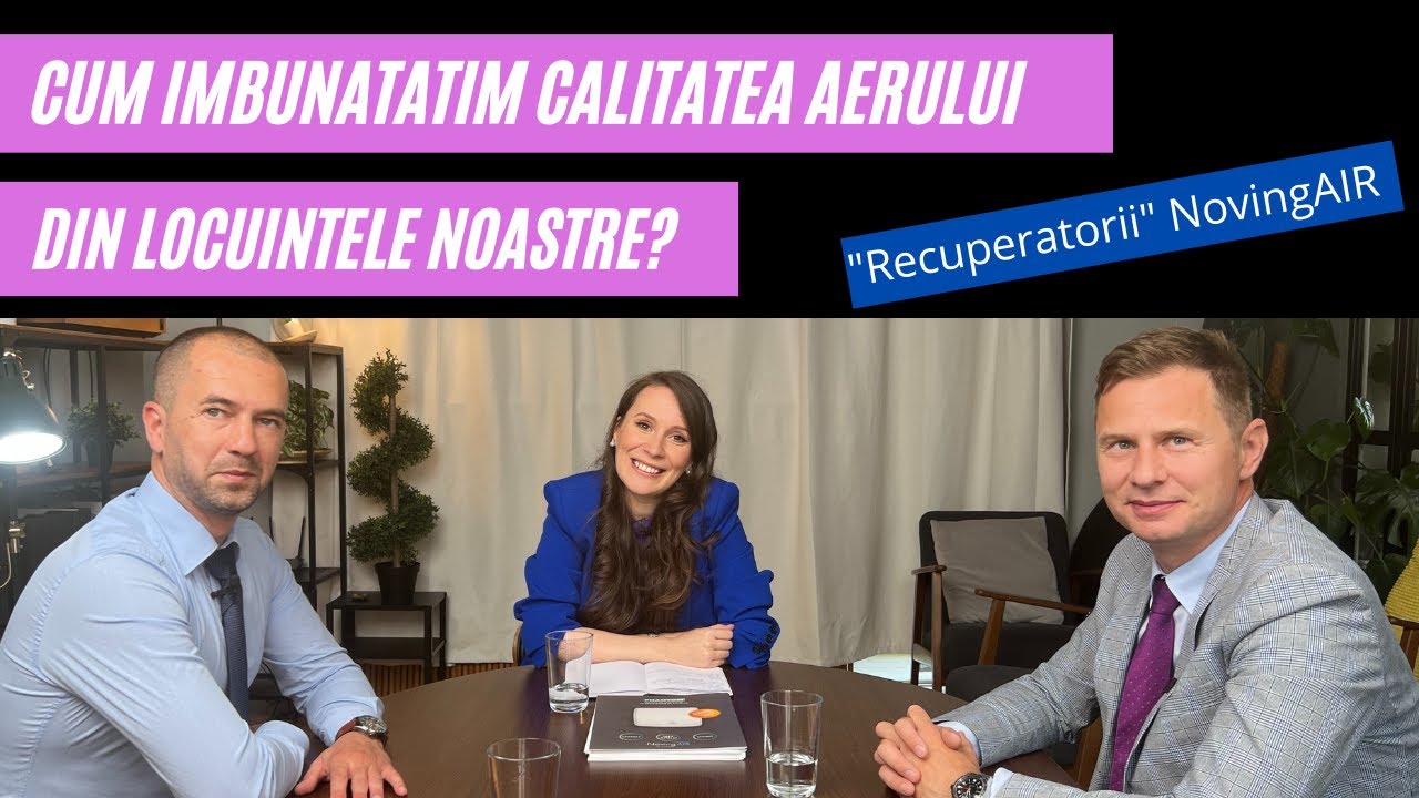 Care este de fapt calitatea aerului din casa ta?Cum facem ventilarea si ...