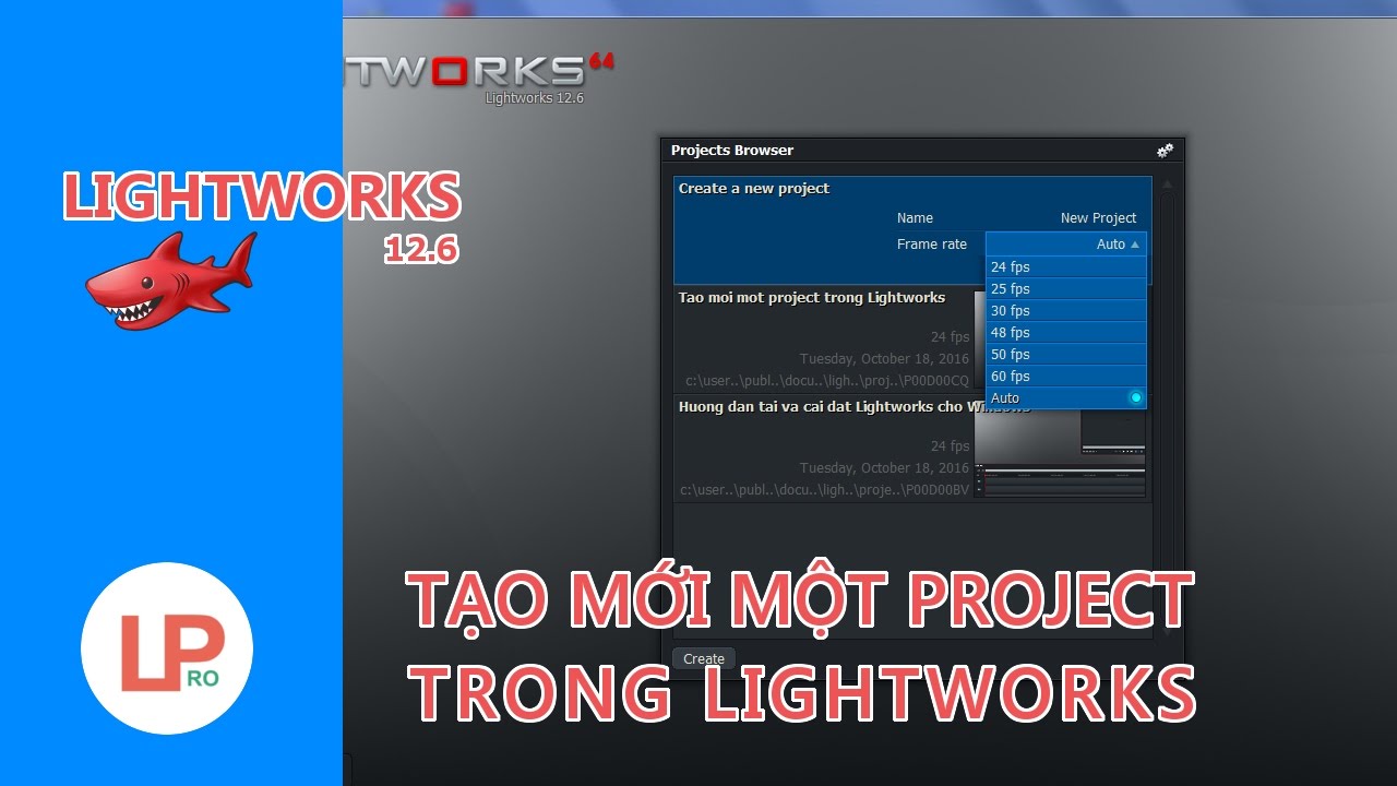 [Lightworks 12.6 tutorial] Tạo mới một project trong Lightworks - YouTube