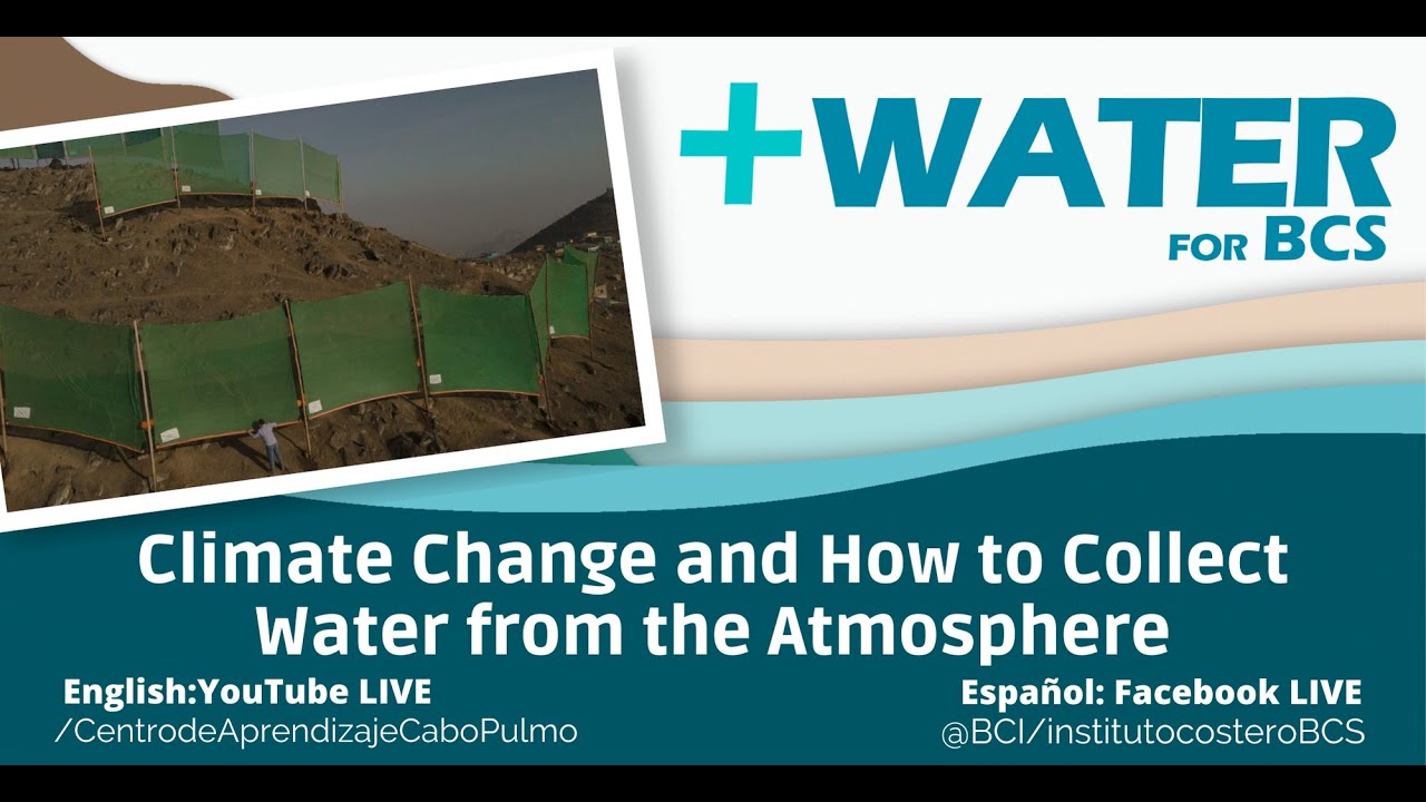 CLIMATE CHANGE AND HOW TO COLLECT WATER FROM THE ATMOSPHERE - YouTube