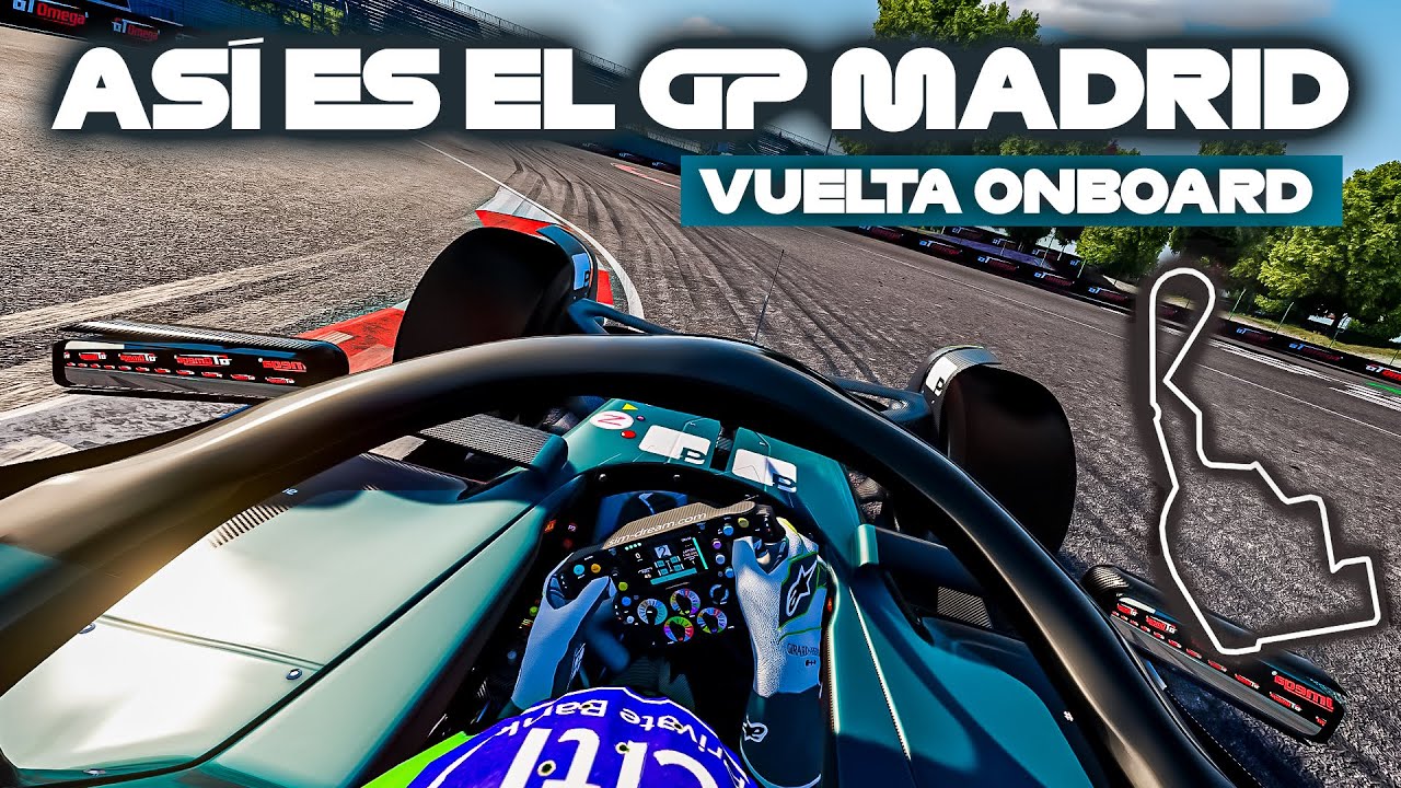 Vuelta onboard NUEVO circuito MADRID GP de FORMULA 1 - YouTube