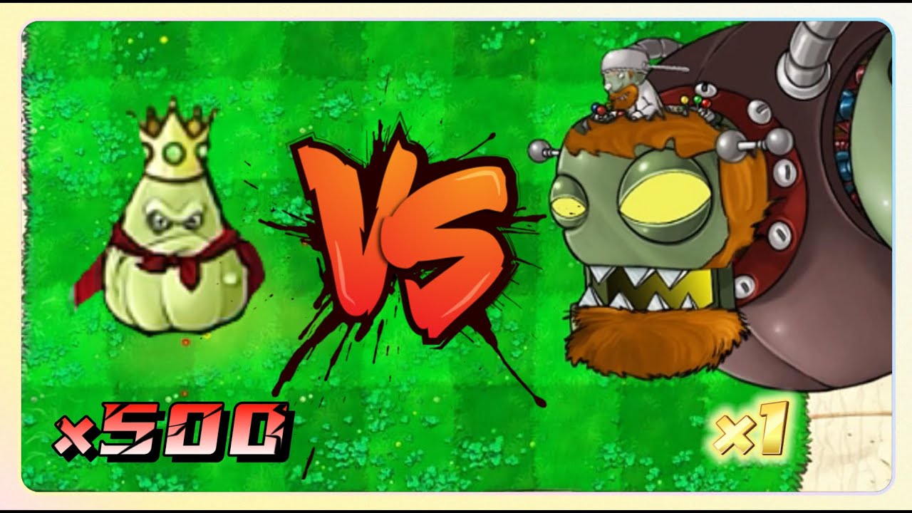 PLANTS VS ZOMBIES：500 PLANTS VS.DR ZOMBIES KING 2. - YouTube