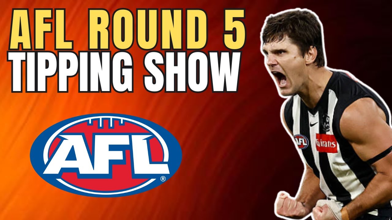 AFL Round 5 TIPS & Predictions | Gather Round Chaos, Robbery & Upsets ...