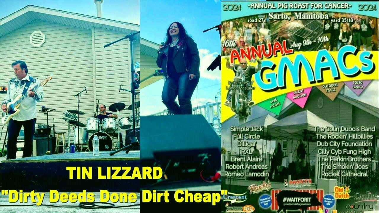 "DIRTY DEEDS DONE DIRT CHEAP" TIN LIZARD GMAC Aug 9 2024 - YouTube
