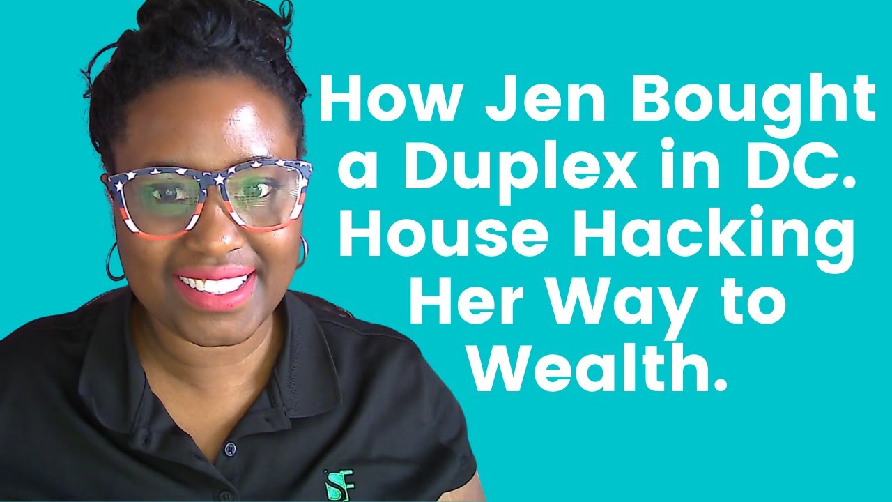 How Jen Bought a Duplex & Is House Hacking Her Way to Wealth - YouTube