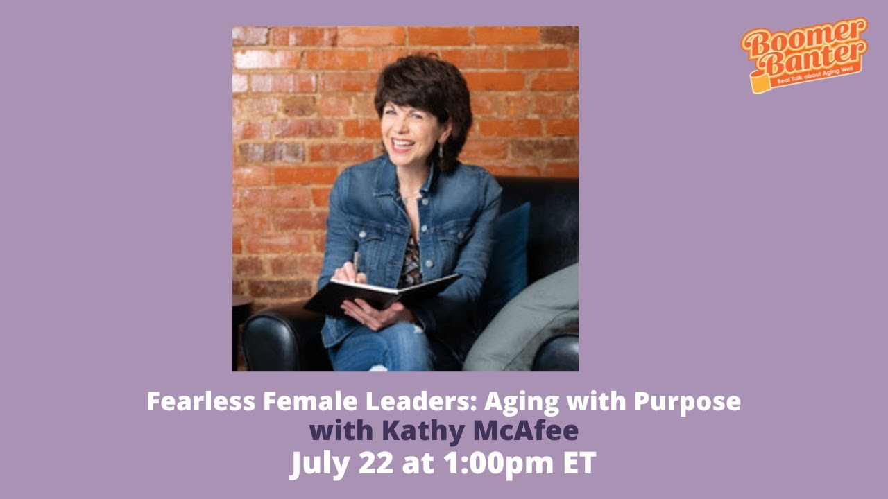 Fearless Female Leaders: Aging with Purpose - YouTube
