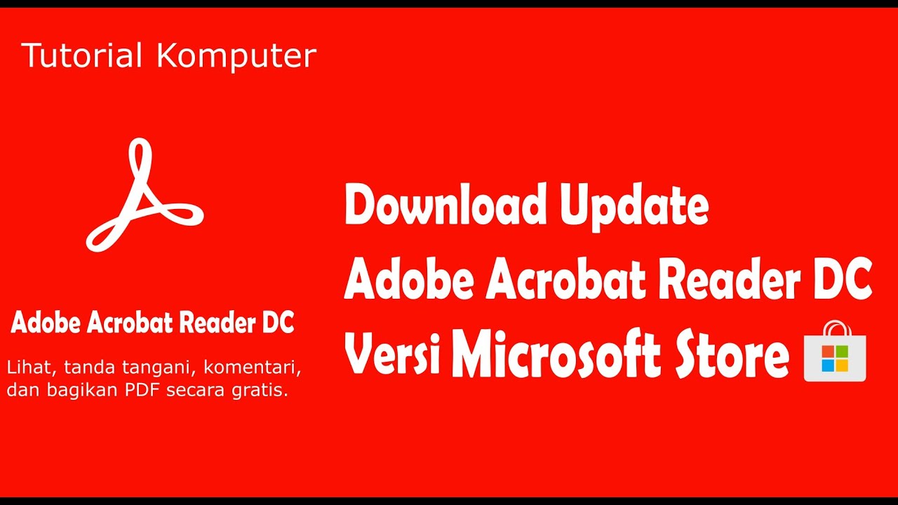 Tutorial Cara Download dan Install Adobe Acrobat Reader PDF DC Versi Microsoft Store WIndows 10 ...