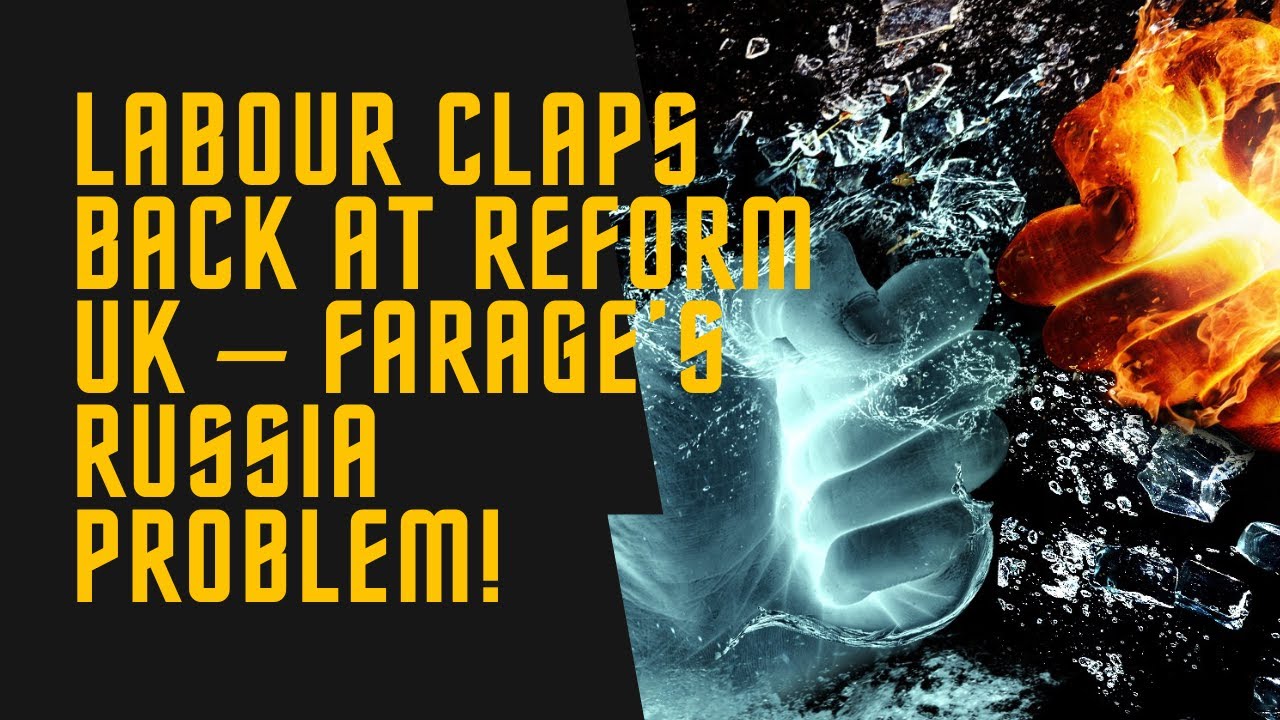 🔴 Labour vs. Reform UK: The Battle Over Ukraine! 🇺🇦🔥 - YouTube