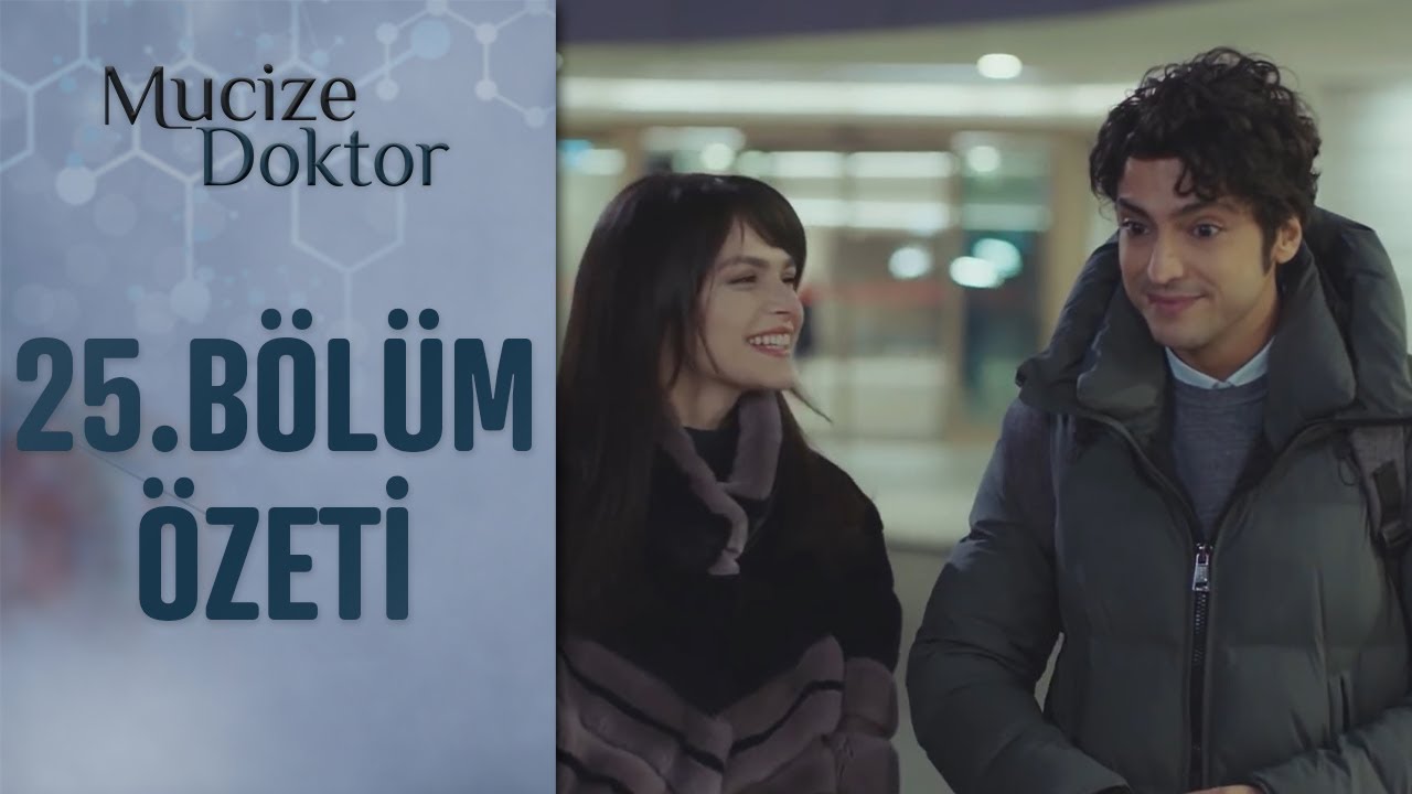 Mucize Doktor 25. Bölüm Özeti - YouTube