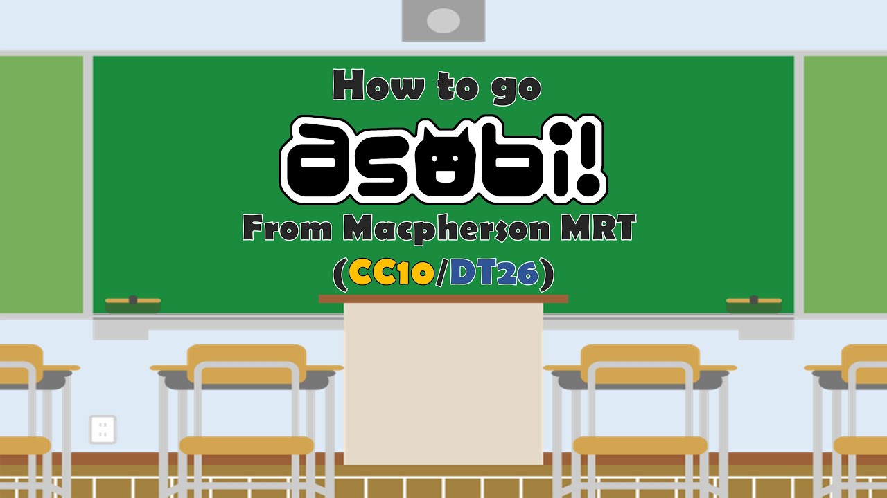 How to go to asobi! (LTC Building B, #02-02 Suite P) - YouTube