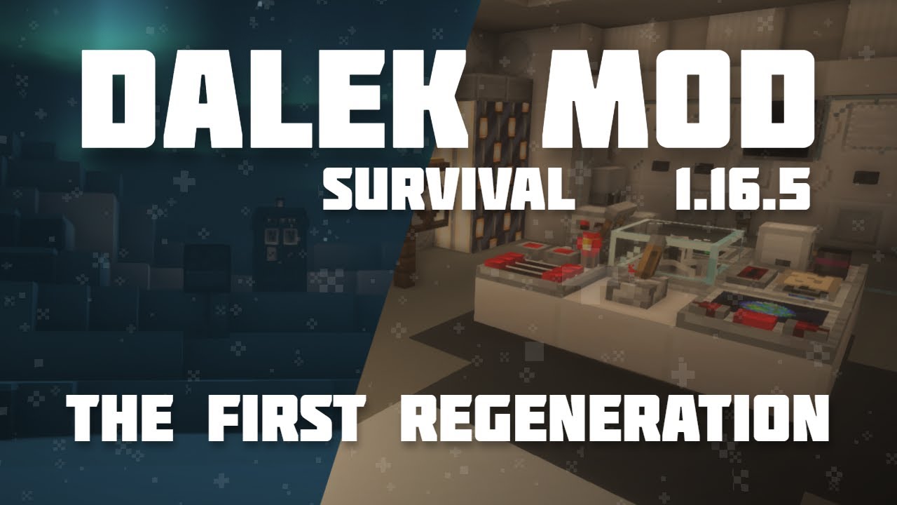 Regenerating for the First Time in Dalek Mod Survival (1.16.5) - YouTube
