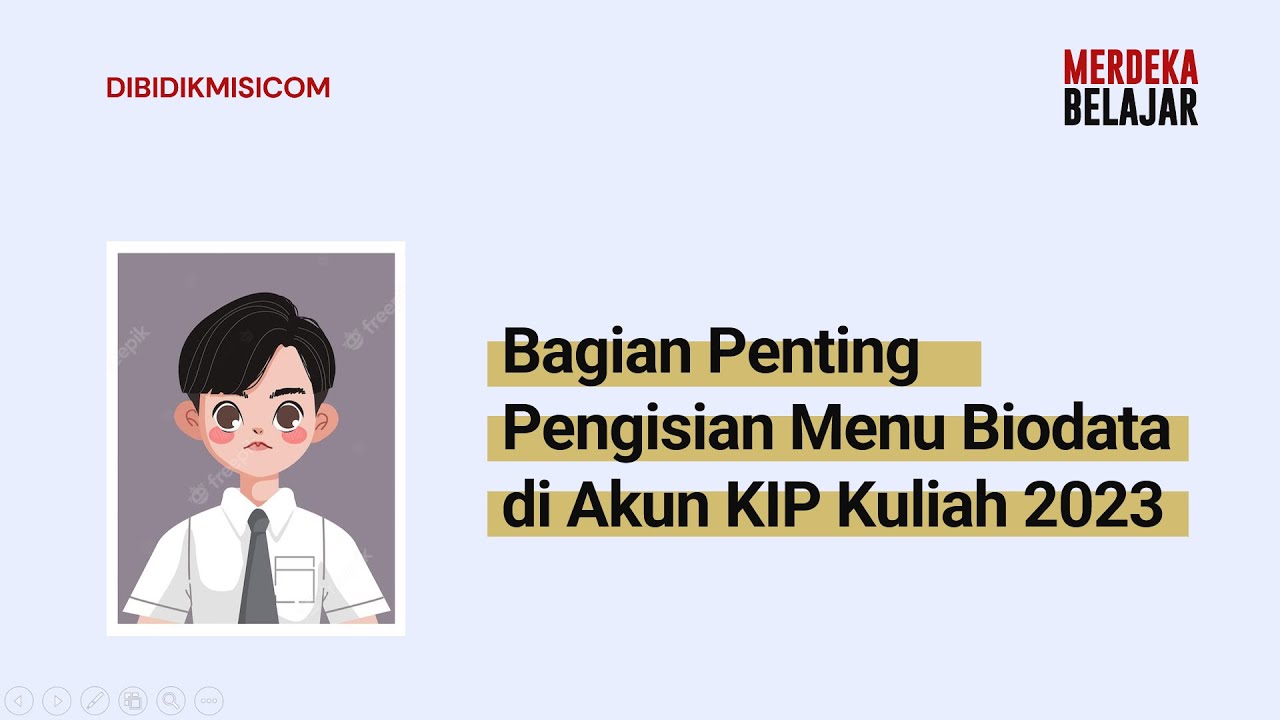 BAGIAN PENTING PENGISIAN MENU BIODATA KIP KULIAH 2023 - YouTube