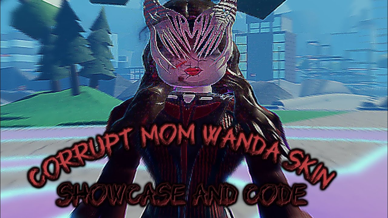 //corrupt mom Wanda showcase\\ - YouTube