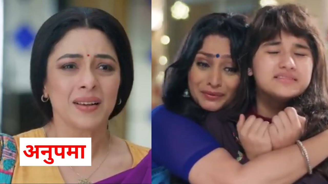 Anupama Serial Today Episode || Anupama Kese Bachayegi Aadhya Ko || # ...