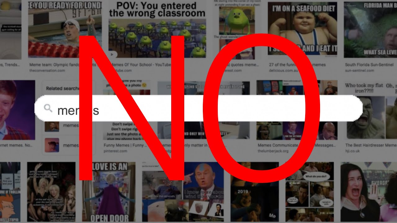 don't search up memes on google - YouTube