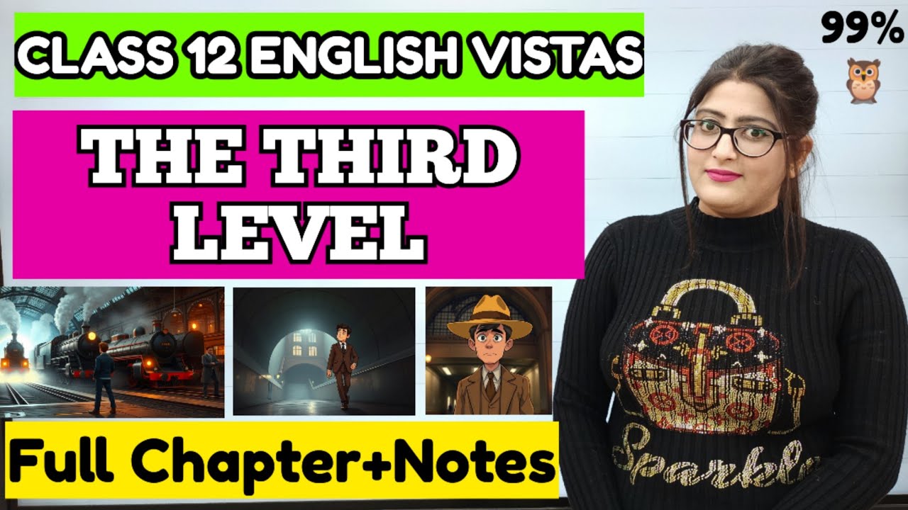 The third level class 12 | The third level level class 12 summary - YouTube