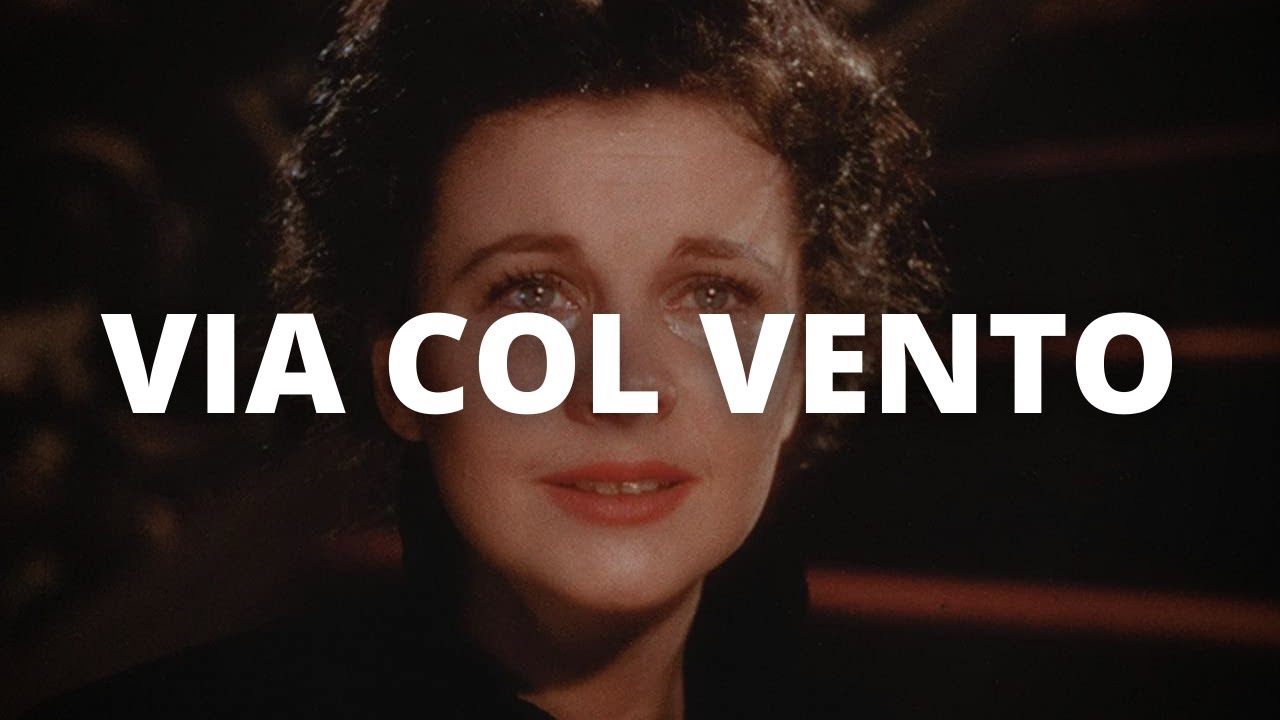 VIA COL VENTO | Finale - YouTube