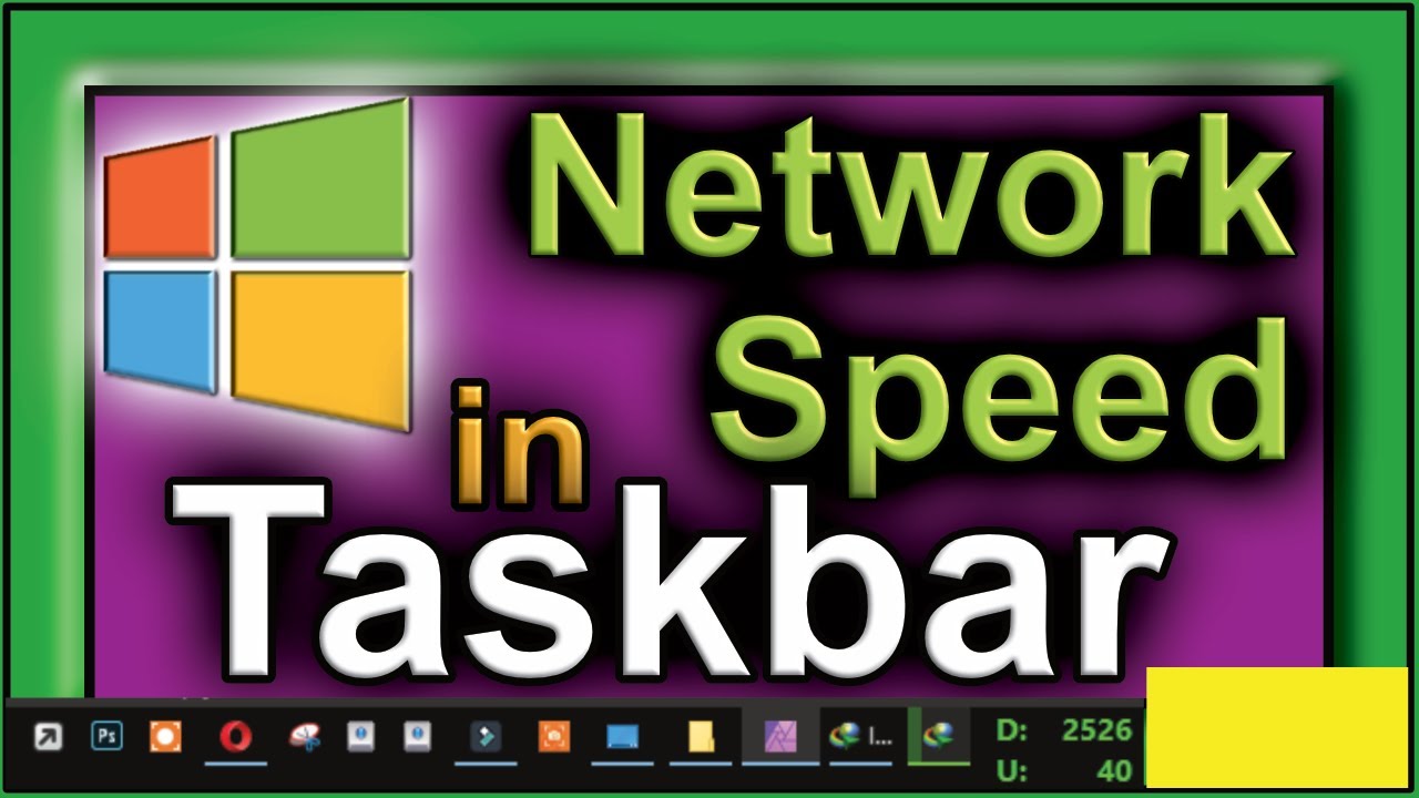 2020 Latest How To Show Network Speed In Windows Taskbar YouTube 2020-latest-how-to-show-network-speed-in-windows-taskbar-youtube