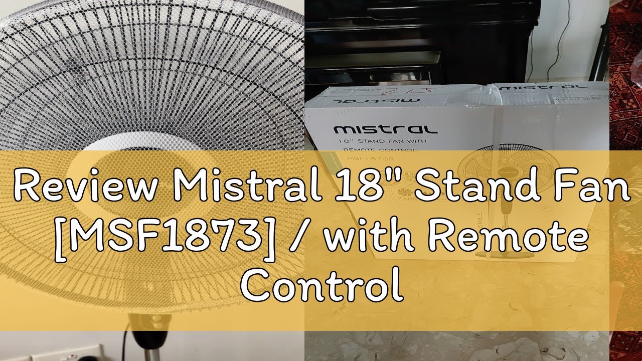 Review Mistral 18" Stand Fan [MSF1873] / with Remote Control [MSF1873R ...
