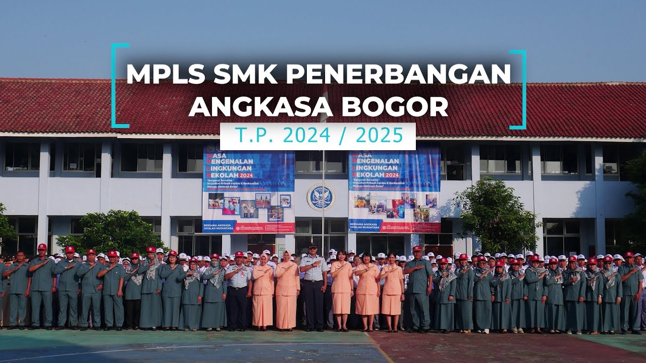 MPLS | T.P 2024/2025 | SMK Penerbangan Angkasa Bogor | Lanud Atang ...