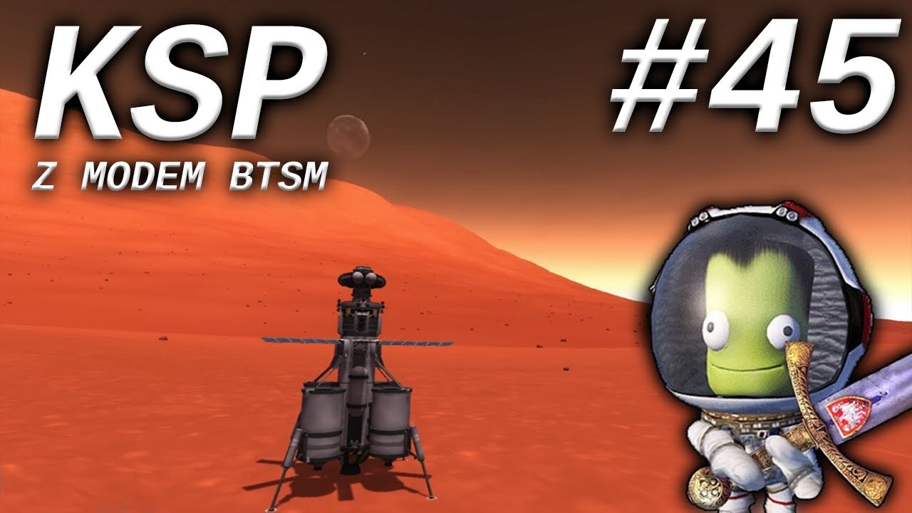 KSP z modem BTSM #45 - Duna - Tam i z Powrotem - YouTube