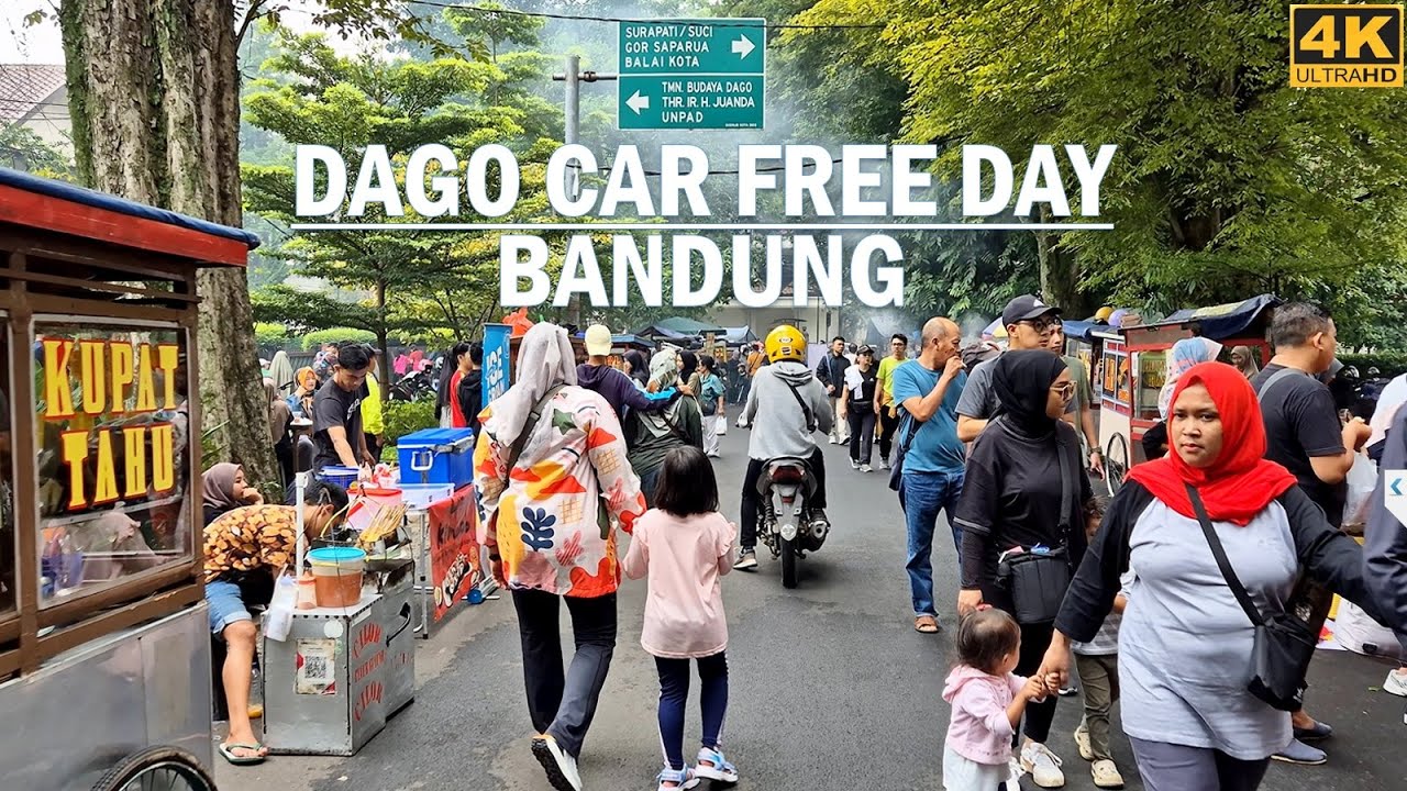 Dago Car Free Day Hari Bebas Kendaraan di Jalan Dago [Jalan Ir. H Juanda] - Bandung 【4K】 - YouTube