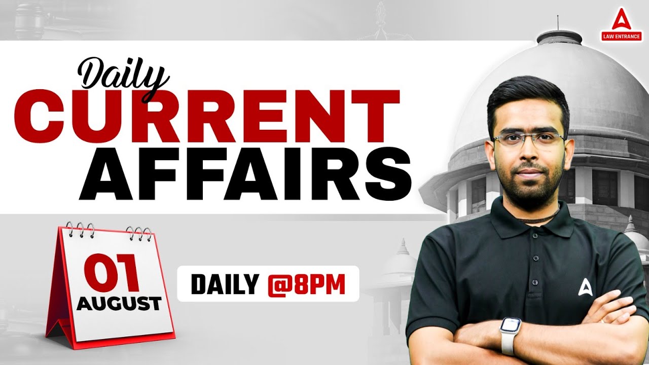 1 August Daily Current Affairs 2024 | Current Affairs Today | Current ...