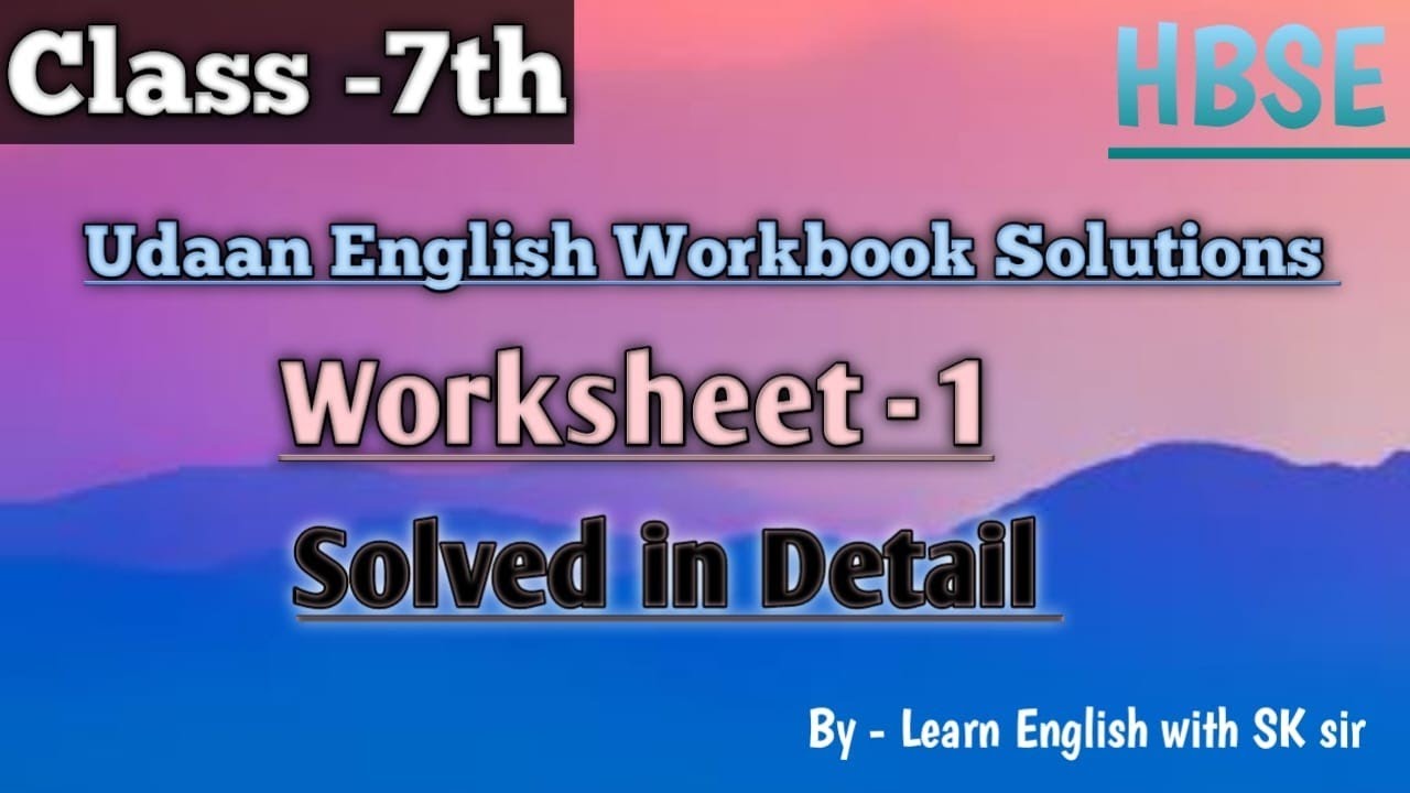 Udaan English Workbook HBSE Class 7th | Worksheet 1 - Three Questions Solved in detail - YouTube