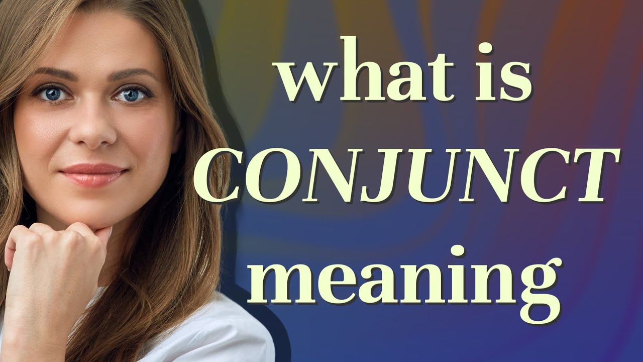 Conjunct | meaning of Conjunct - YouTube