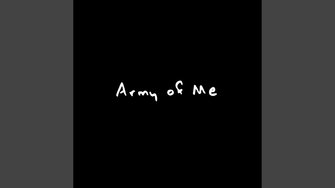 Army Of Me - YouTube