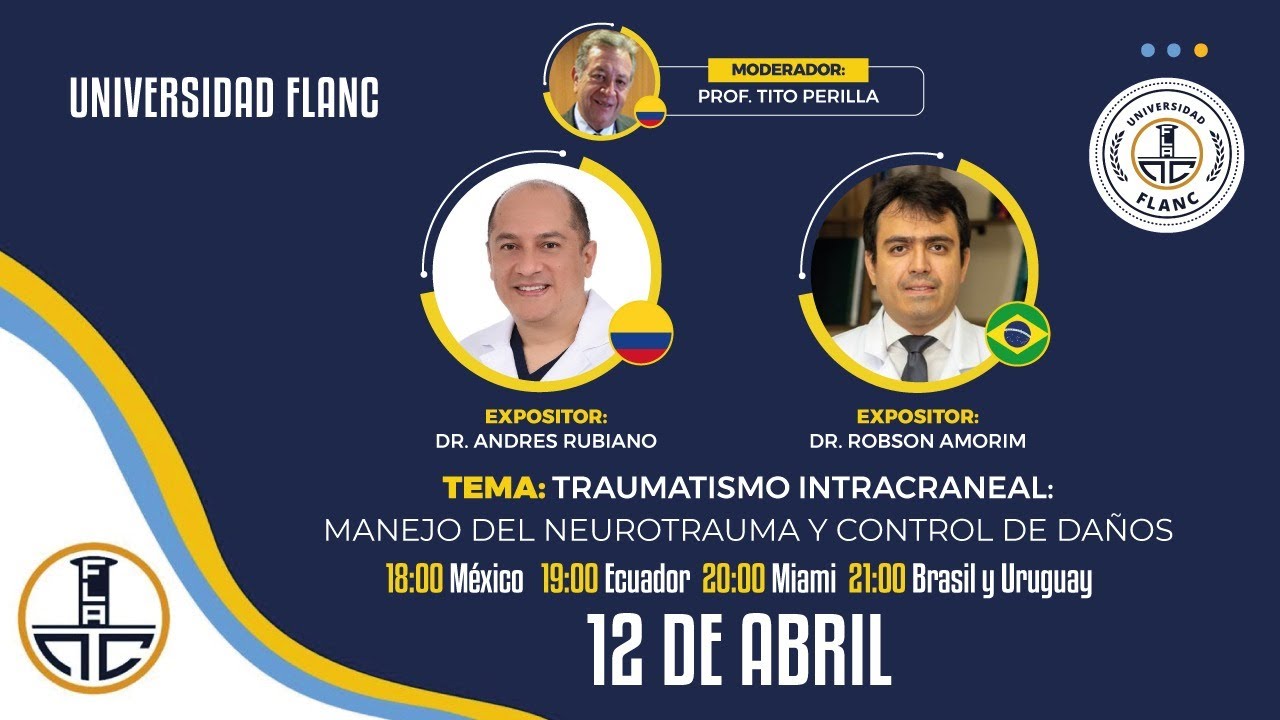 Traumatismo Craneal - Sesion 2 - Webinar # 4 Universidad FLANC ...