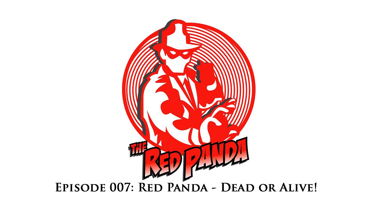Red Panda 007 - Red Panda: Dead or Alive! - YouTube