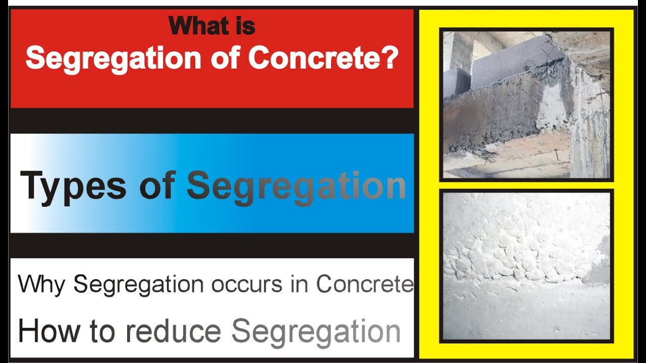 Segregation of Concrete | Causes & Prevention of Segregation | Civil ...