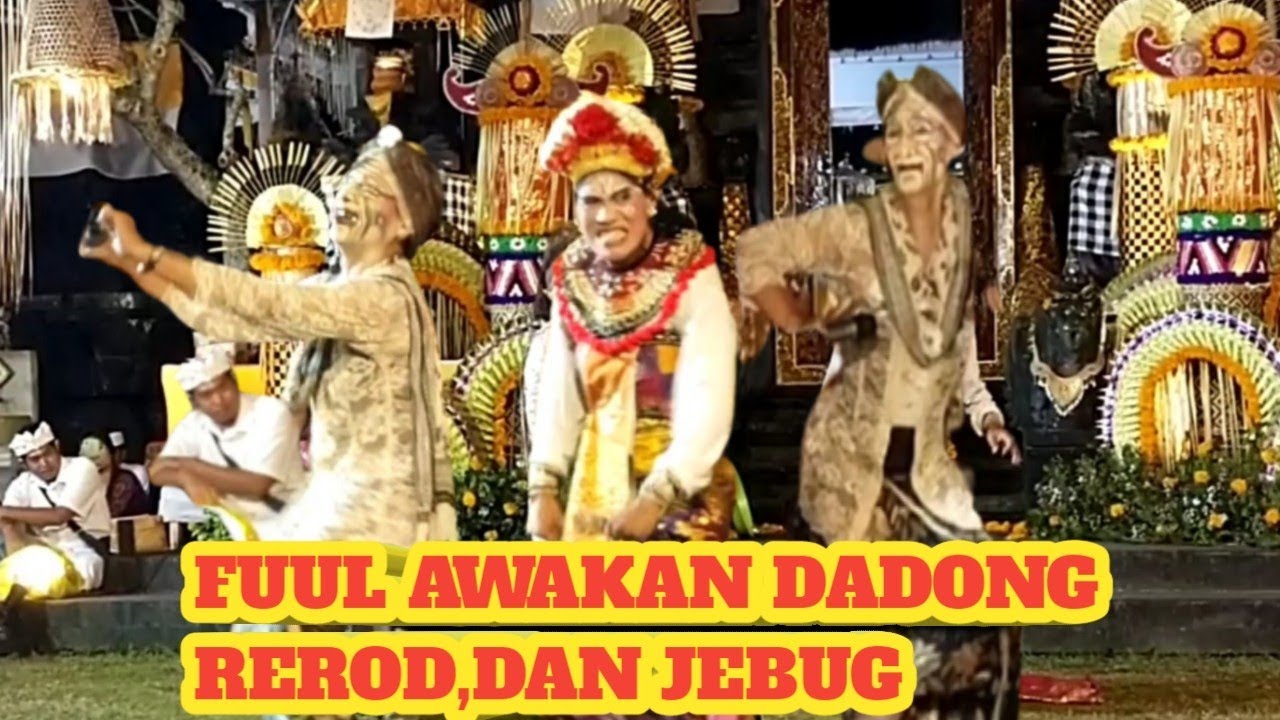 LAWAKBALI LUCU,DADONG REROD DN JEBUG, Pura puseh desa pikat Klungkung ...