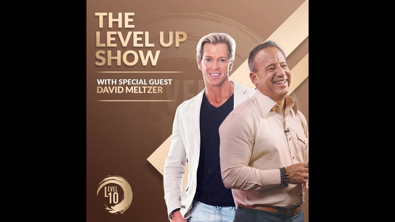 The Level Up Show with David Meltzer - YouTube