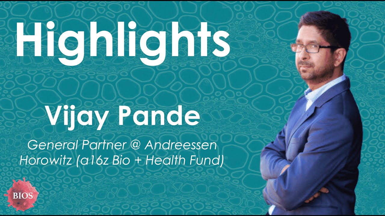 Inventing the Future 💥 w/ Vijay Pande - General Partner @ a16z Bio ...