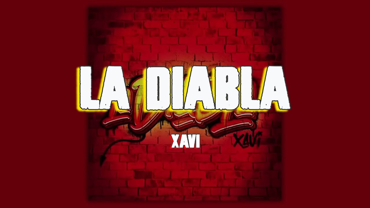 Xavi - La Diabla (Oficial Audio) - YouTube Music