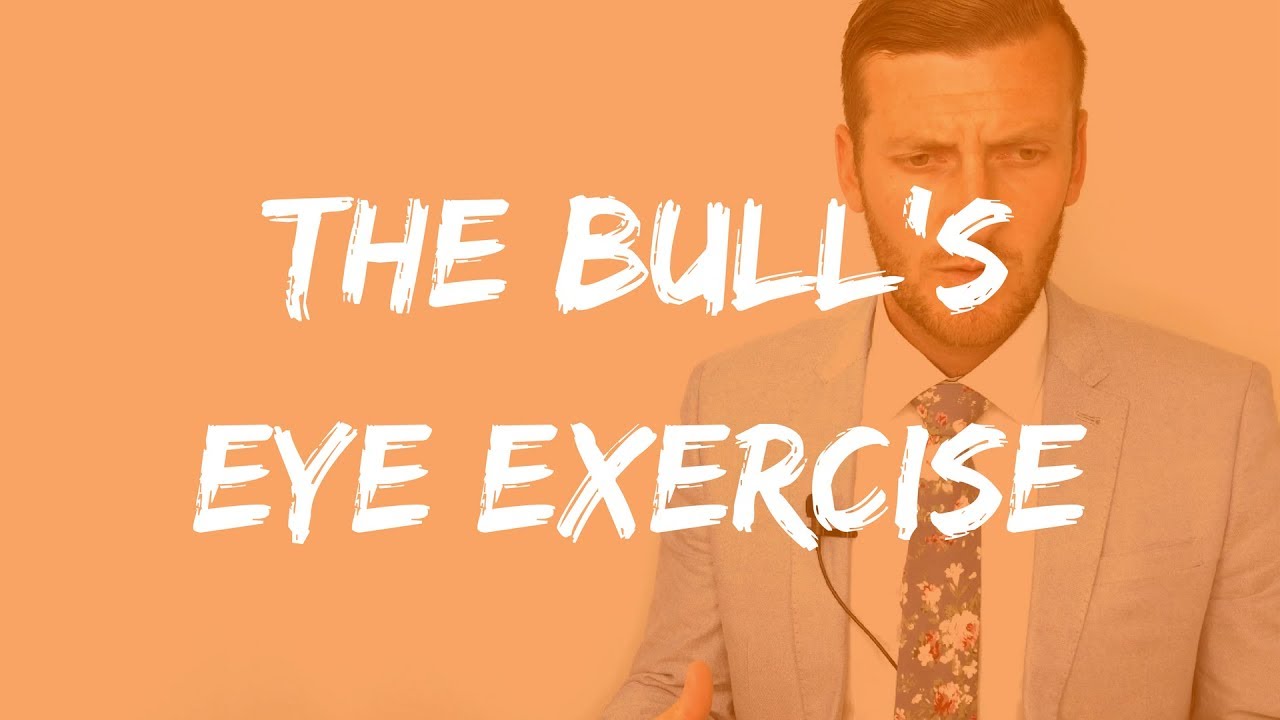 The Bull's Eye Exercise - YouTube