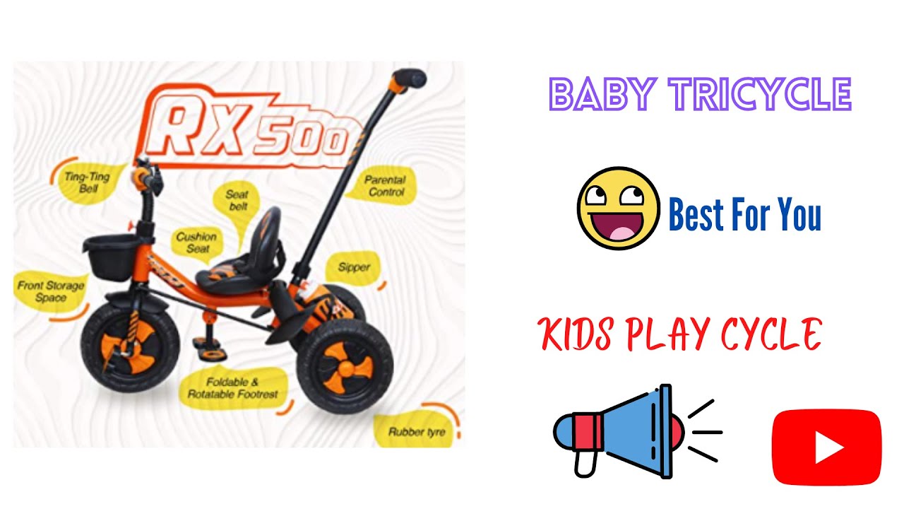 Kids Tricycle|| Play cycle for kids|| Budget|| Best for you - YouTube