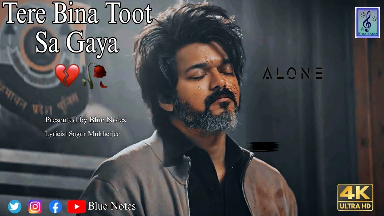 Tere Bina Toot Sa Gaya ( Official Video)| Hindi Sad Song|@Bluenotes-ss ...