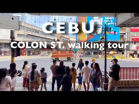 Cebu City Downtown Walk | Colon Street & Leon Kilat St Cebu Walking ...