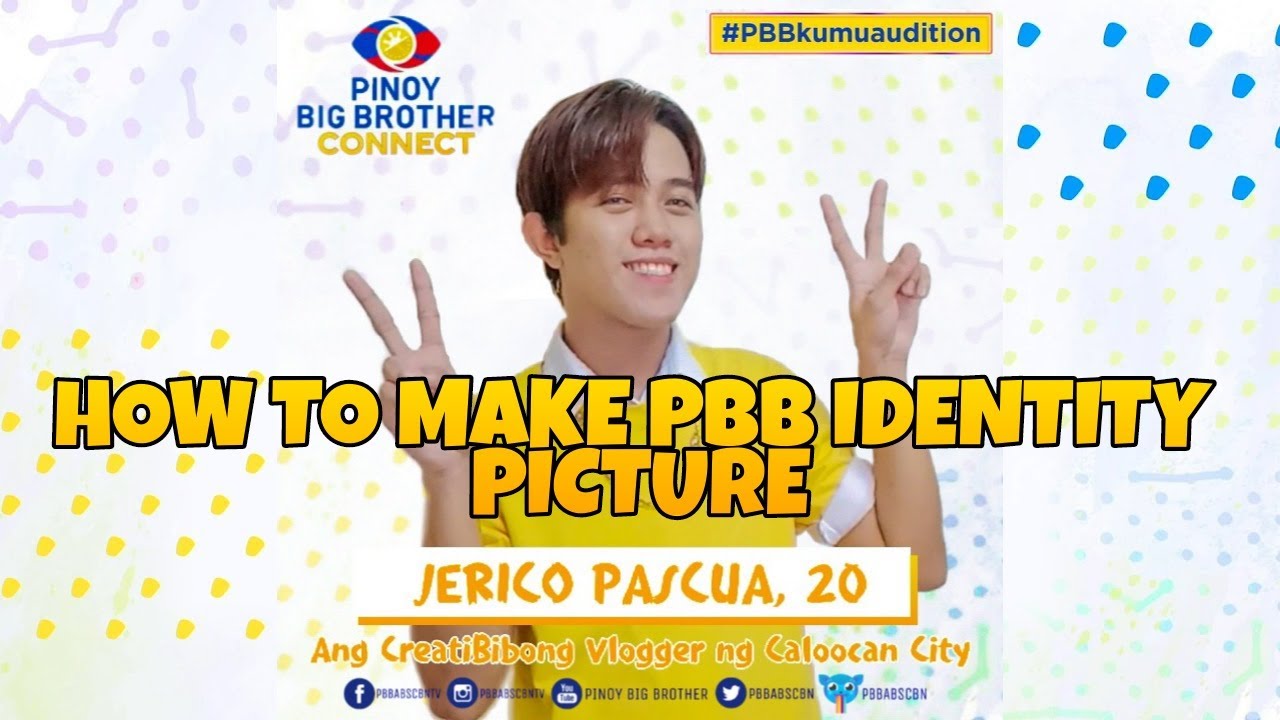 HOW TO MAKE PBB IDENTITY PICTURE |TUTORIAL| (Vlog95) #PBBKUMUAUDITION ...