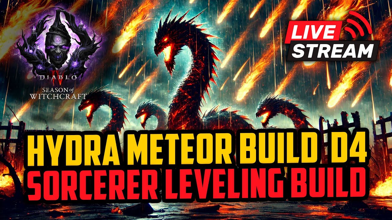Diablo 4 Season 7 - Amazing Leveling Build SORCERER Hydra Meteor LIVE ...