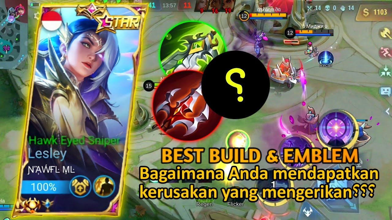 LESLEY BEST BUILD FROM EARLY TO LATEGAME (You Must Try)🔥 || LESLEY TOP ...
