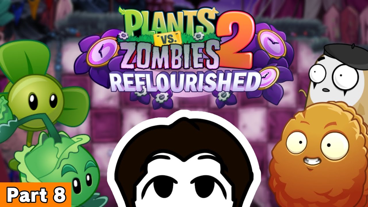 CALIGINOUS CARNIVAL ACT 1 - PvZ2 Reflourished Stream - YouTube