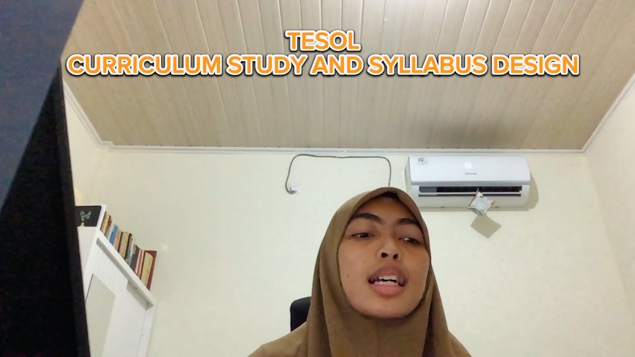 Individual Review Video|TESOL Curriculum Study and Syllabus Design ...