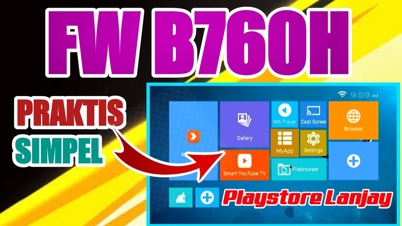 Flash Dan Root Stb B760H || Firmware Simpel dan Praktis - YouTube