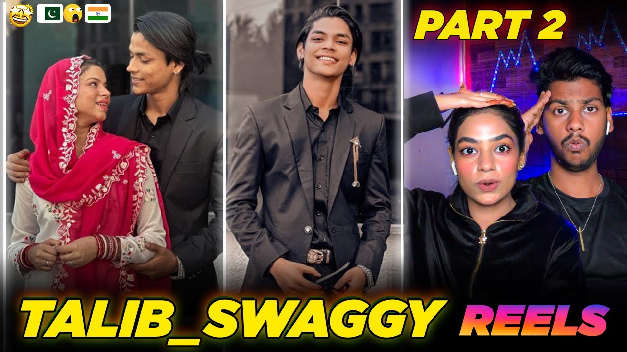 Pakistani React on Talib Swaggy Trending Attitude Reels - YouTube