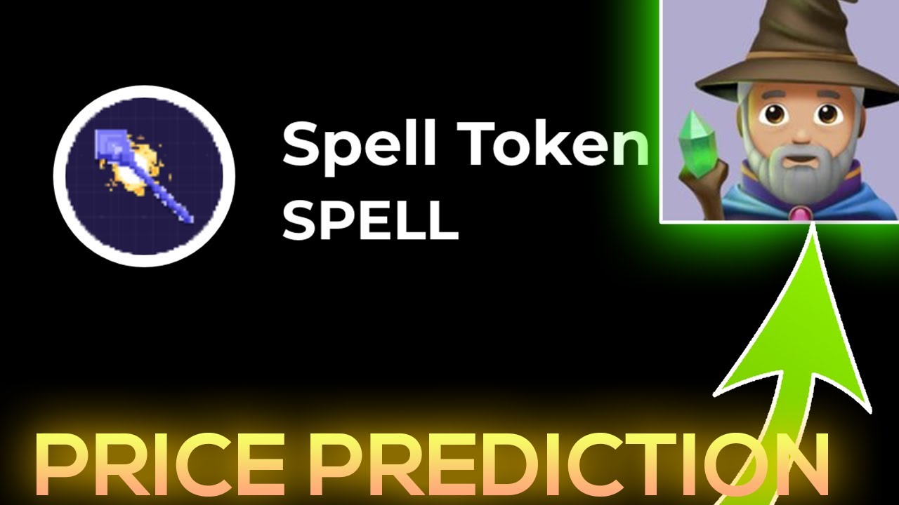SPELL Token Price Prediction - Best Crypto EVER To BUY!? - YouTube