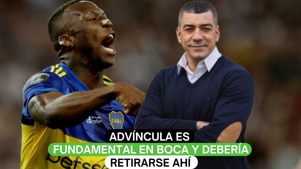 Advíncula es fundamental en Boca y debería retirarse ahí - YouTube